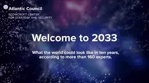 Welcome to 2033: What the world could look like in ten years, according ...